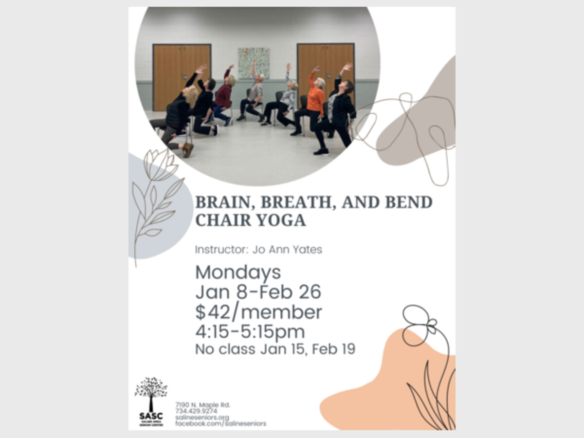 Brain, Breath, & Bend Chair Yoga begins | The Saline Post