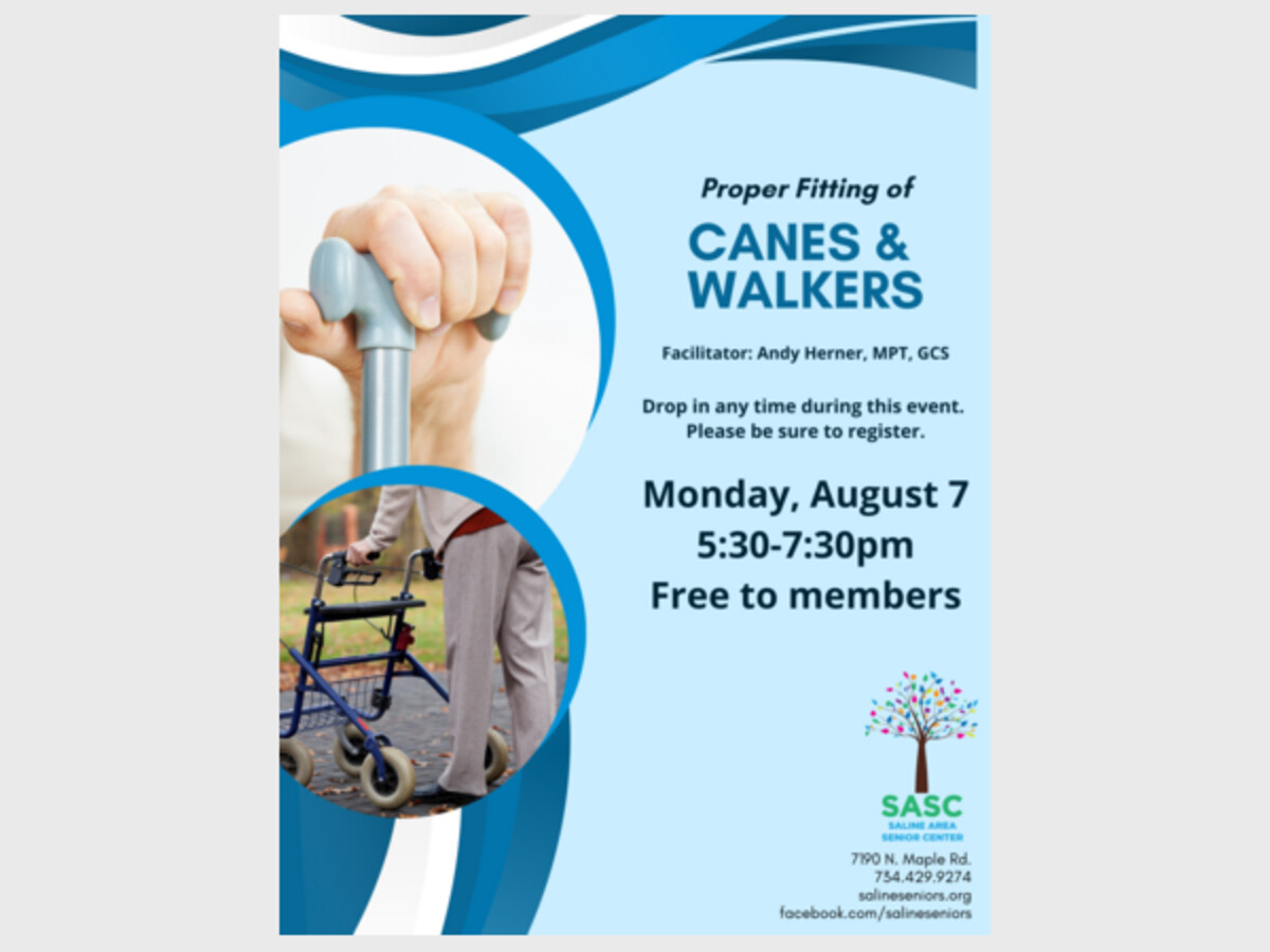 Proper Fitting of Canes & Walkers | The Saline Post